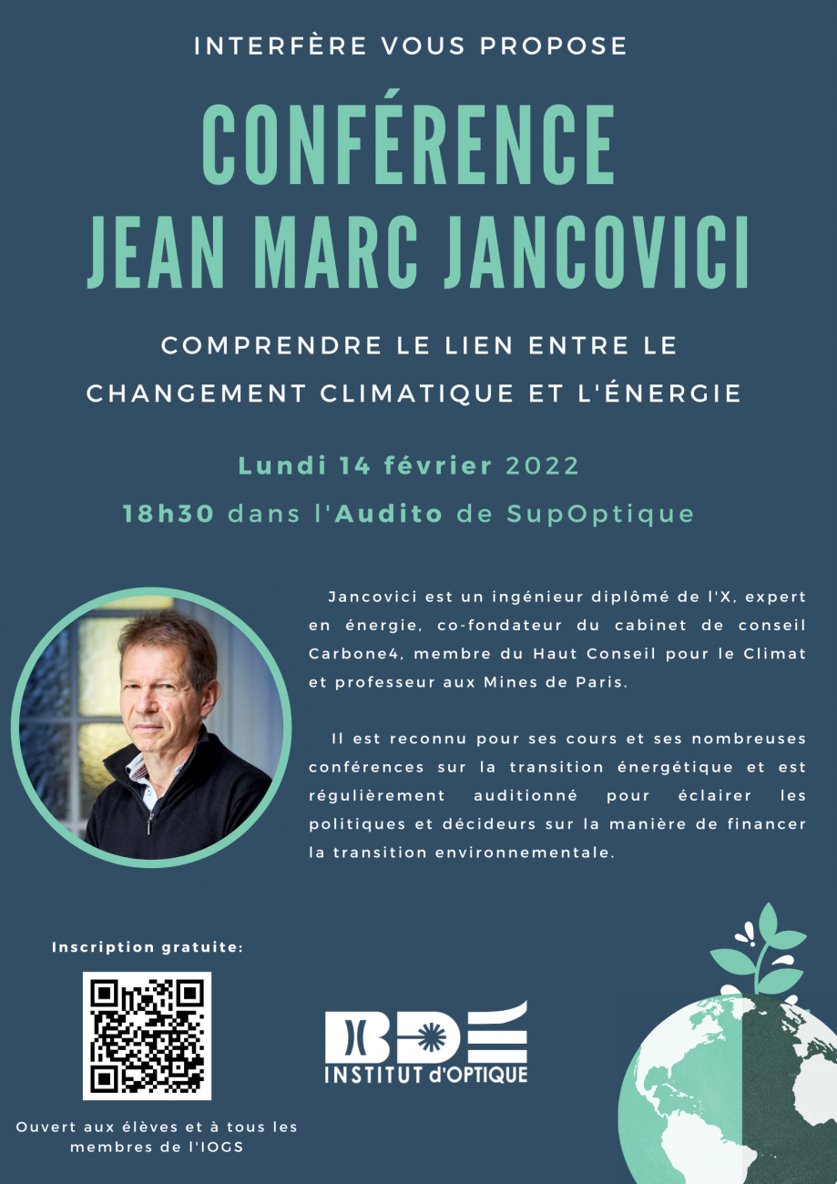 Conférence de Jean-Marc Jancovici sur les changements climatiques | Institut d'optique